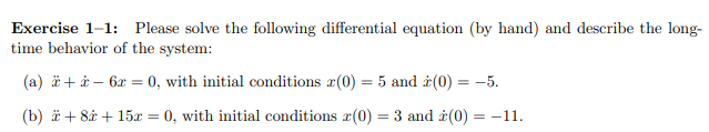 Solved Exercise 1-1: Please solve the following differential | Chegg.com