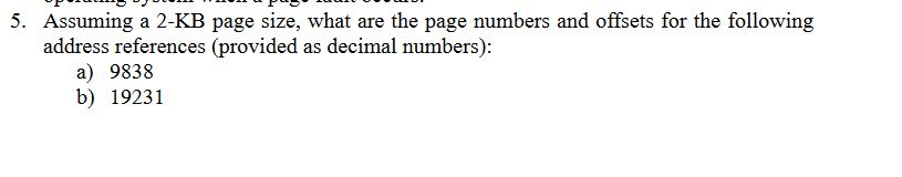 Solved Assuming a 2-KB page size, what are the page numbers | Chegg.com