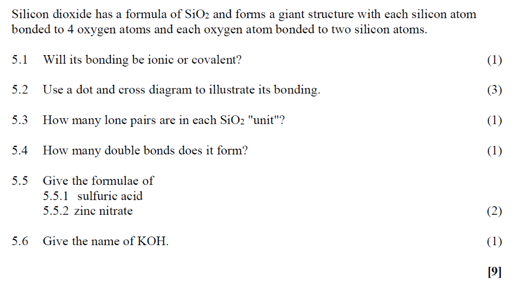 Solved Silicon dioxide has a formula of SiO2 and forms a | Chegg.com