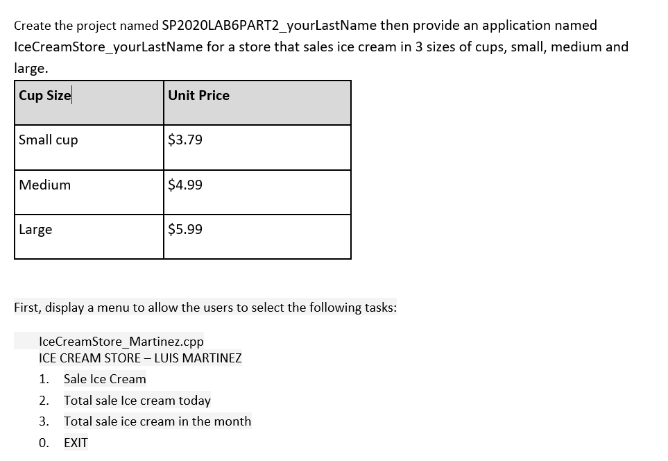 Create the project named SP2020LAB6PART2_yourLastName | Chegg.com