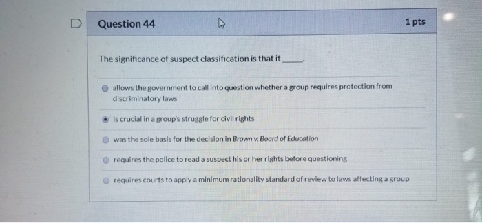 Solved Question 44 1 pts The significance of suspect | Chegg.com