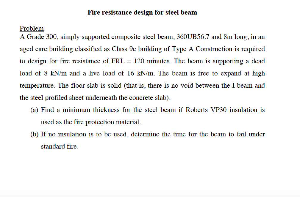 Fire resistance design for steel beam Problem A Grade | Chegg.com