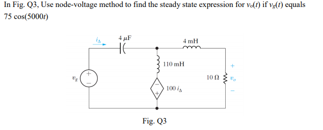 Solved In Fig. Q3, Use node-voltage method to find the | Chegg.com