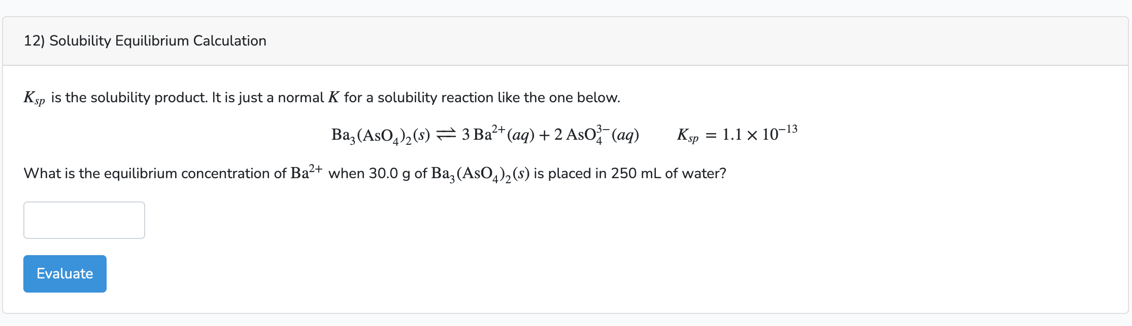Solved 12) Solubility Equilibrium Calculation Ksp is the | Chegg.com