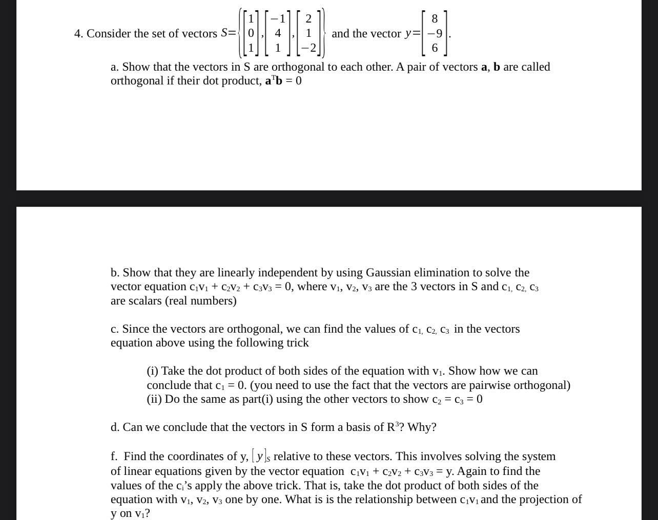 Solved 4. Consider the set of vectors | Chegg.com