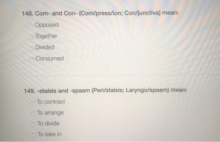 Solved 148. Com- and Con- (Com/press/ion; Con/junctiva) | Chegg.com