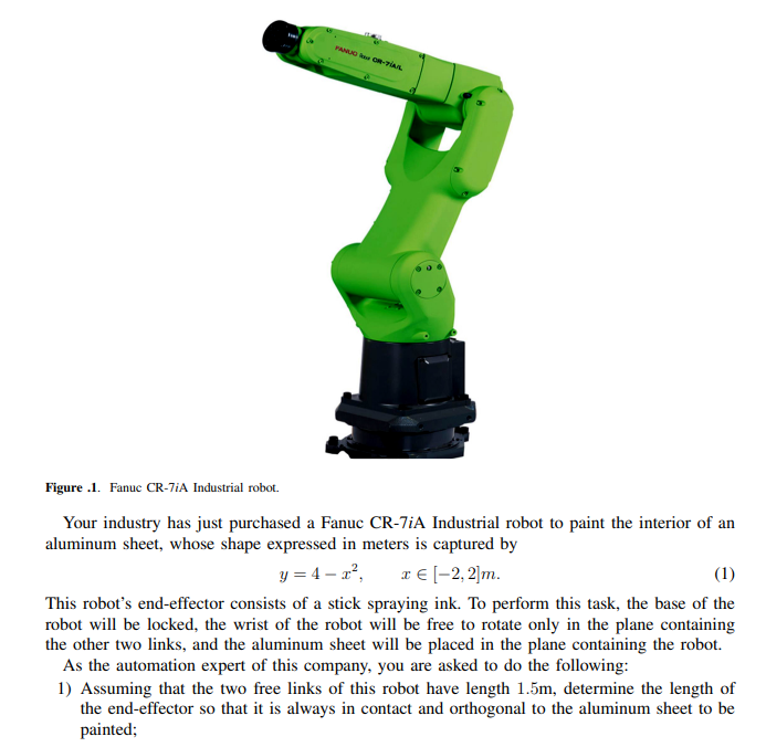 Solved PANUO CR- Figure .1. Fanuc CR-7iA Industrial robot. | Chegg.com