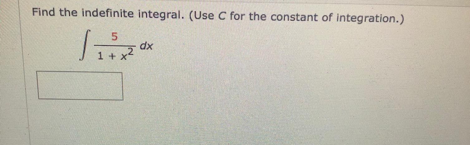 Solved Find the indefinite integral. (Use C for the constant | Chegg.com