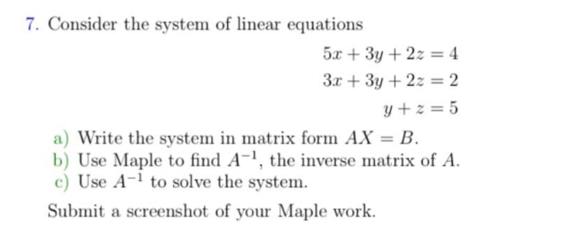 Solved 7. Consider the system of linear equations | Chegg.com