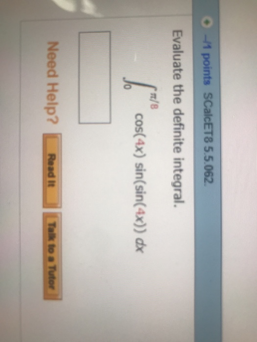 Solved ㅢ1 points scalcET8 5.5 Evaluate the definite | Chegg.com