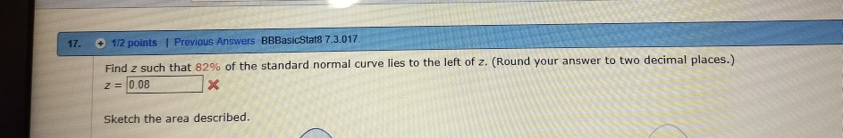 Solved 1/2 points 1 Previous Answers BBBasicStat8 7.3.017 | Chegg.com