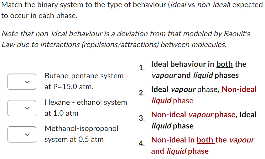 Solved Match the binary system to the type of behaviour | Chegg.com