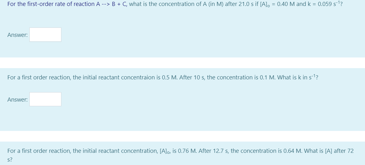 Solved For the first-order rate of reaction A --> B + C, | Chegg.com