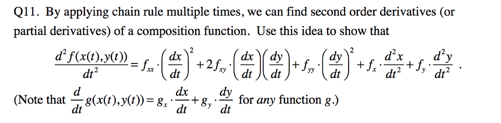 Solved Q11. By applying chain rule multiple times, we can | Chegg.com
