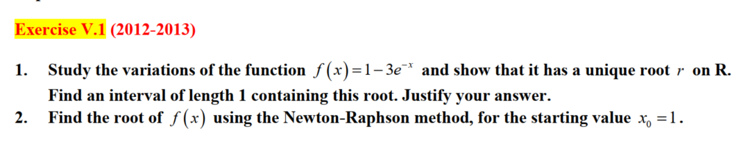 Solved Exercise V.1 (2012-2013) 1. Study the variations of | Chegg.com
