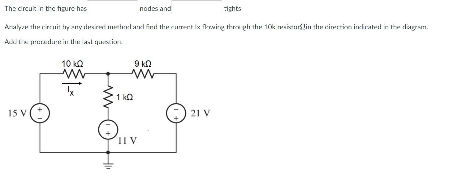 Solved The circuit in the figure has nodes and tights | Chegg.com