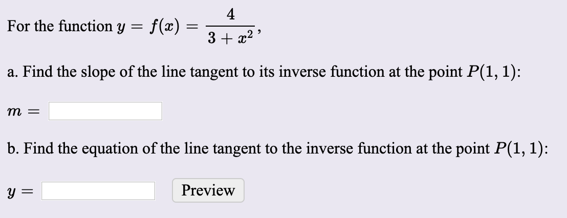 Solved For the function y = f(x) = 4 / 3 + x^2 | Chegg.com