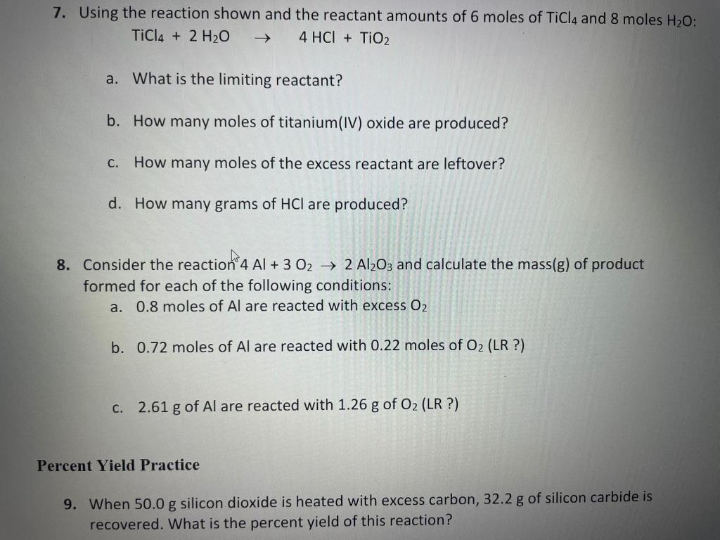 Solved 7. Using the reaction shown and the reactant amounts | Chegg.com