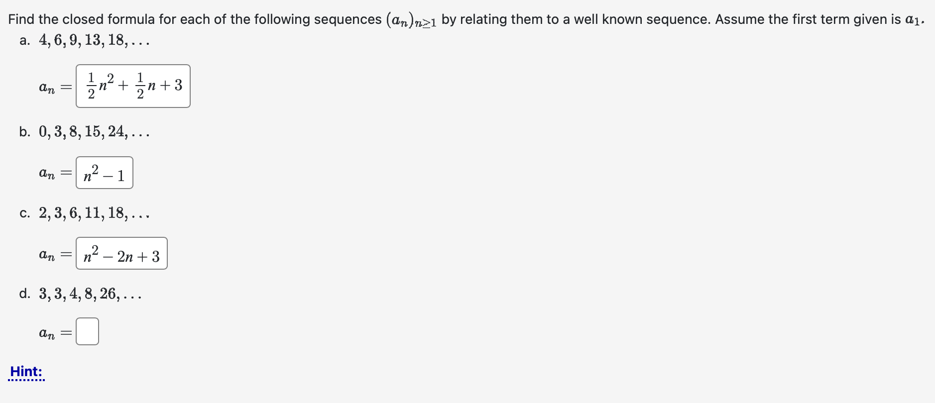 Solved Find the closed formula for each of ﻿the following | Chegg.com