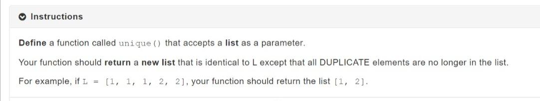 Solved Instructions Define a function called unique () that | Chegg.com