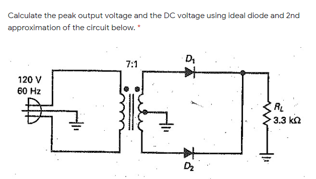 Solved Calculate the peak output voltage and the DC voltage | Chegg.com