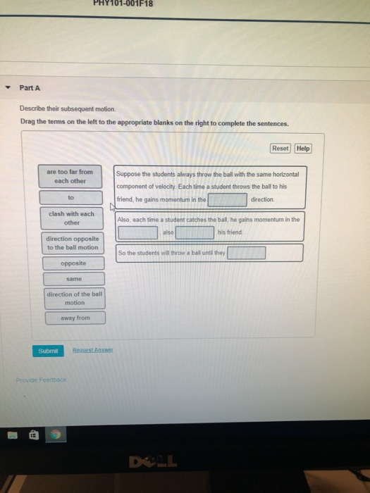 Solved PHY101-001F18 Part A Describe their subsequent motion | Chegg.com