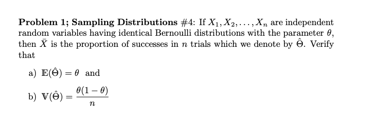 Solved Problem 1; Sampling Distributions #4: If X1, X2, ..., | Chegg.com