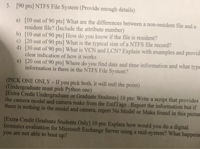 Solved NTFS File System (Provide enough details) a) What | Chegg.com