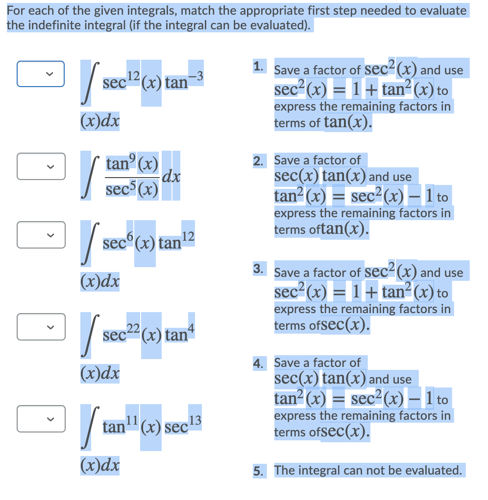 Solved For each of the given integrals, match the | Chegg.com