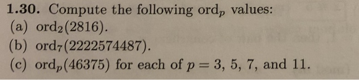 Solved 1.30. Compute the following ordp values: (a) | Chegg.com