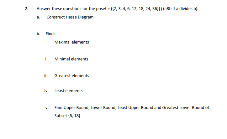 Solved Answer these questions for the poset if ﻿a divides | Chegg.com