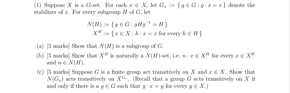 Solved (1) Suppose X is a G-set. For each x∈X, let | Chegg.com