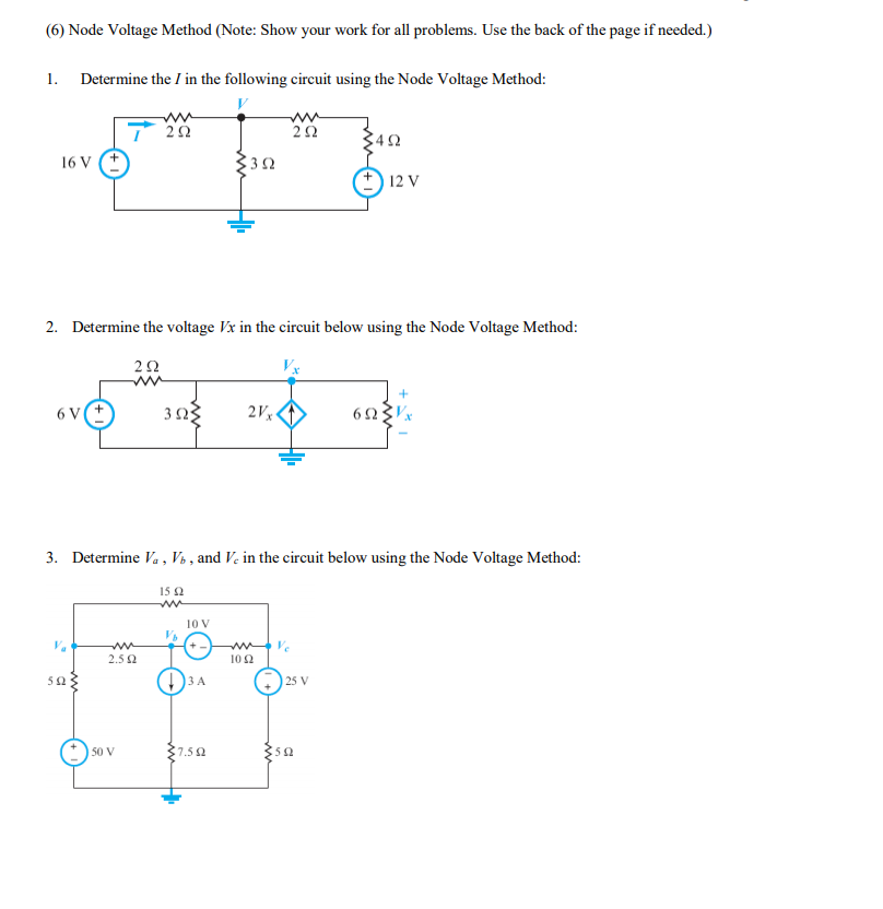 Solved (6) Node Voltage Method (Note: Show your work for all | Chegg.com