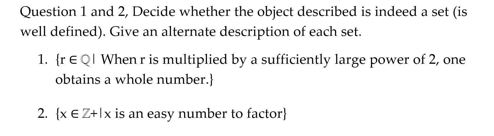 Solved Question 1 and 2, Decide whether the object described | Chegg.com