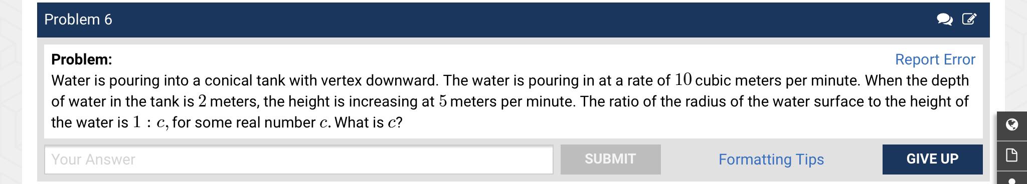 Solved Problem 6 Problem: Report Error Water is pouring into | Chegg.com