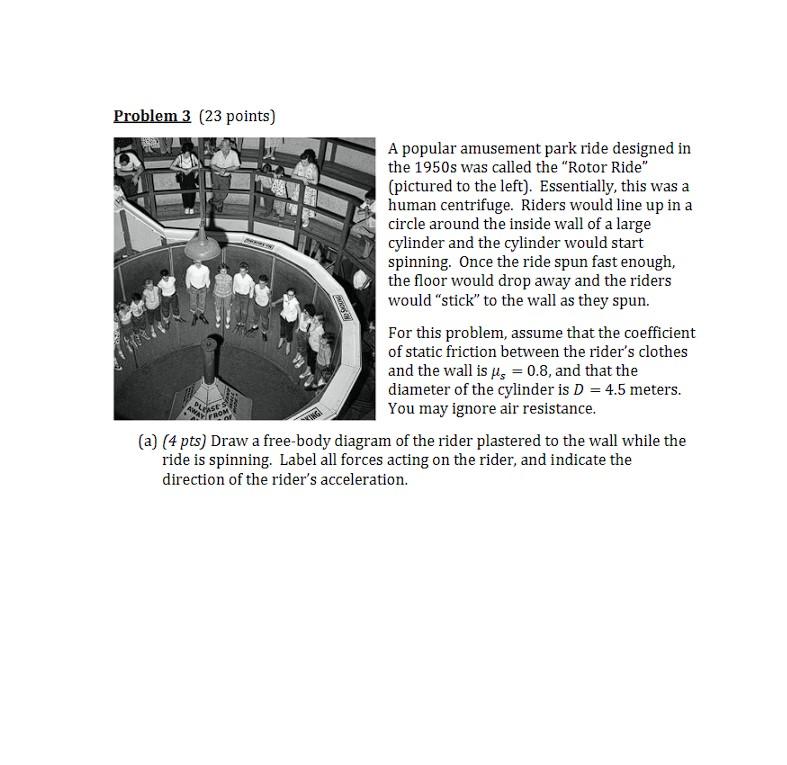 Solved Problem 3 ( 23 points) A popular amusement park ride | Chegg.com