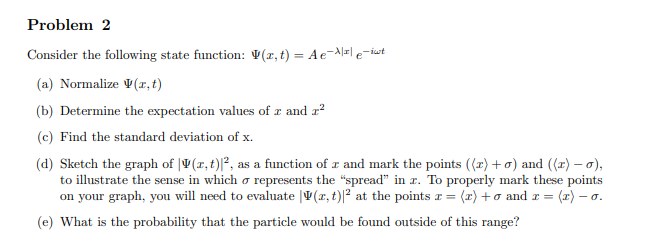 Solved Problem 2 Consider the following state function: | Chegg.com