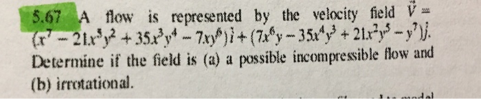 Solved A flow is represented by the velocity field V vector | Chegg.com