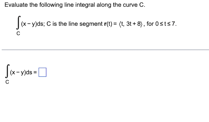 Solved Evaluate the following line integral along the curve | Chegg.com