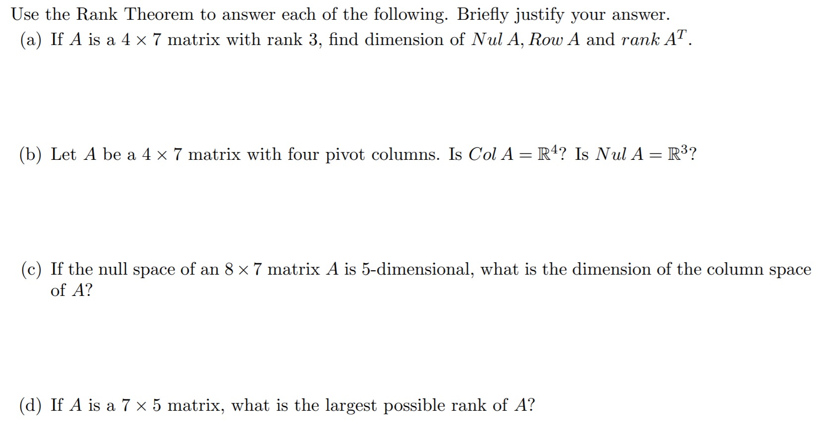 Solved Use the Rank Theorem to answer each of the following. | Chegg.com
