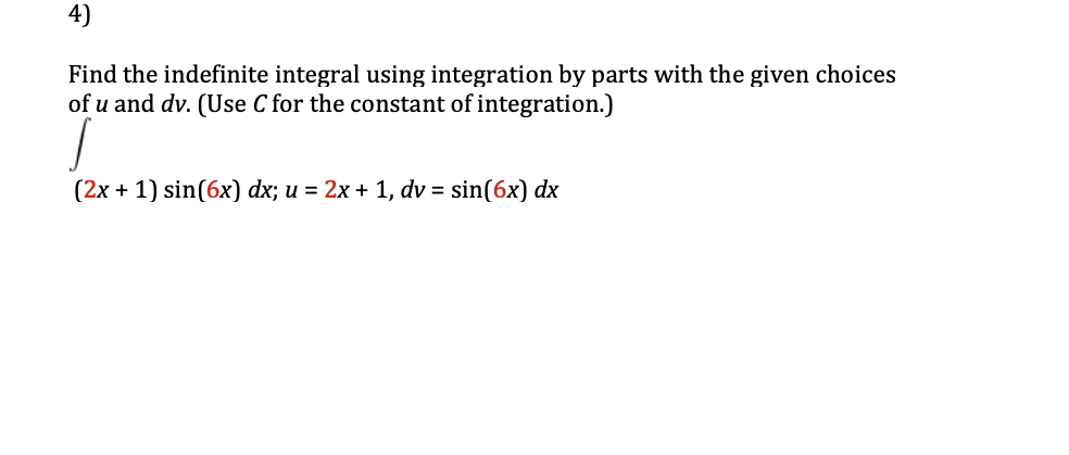 Solved Find The Indefinite Integral Using Integration By 