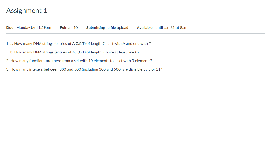 Solved 1. a. How many DNA strings (entries of A,C,G,T) of | Chegg.com