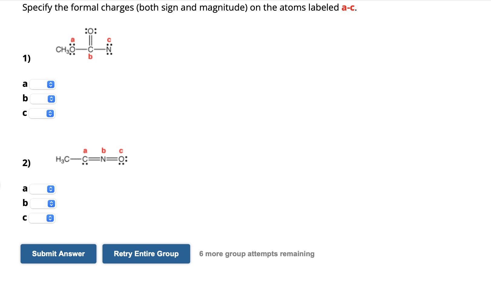 Solved Specify the formal charges (both sign and magnitude) | Chegg.com