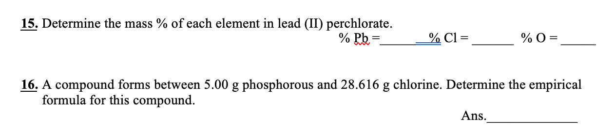 Solved 15. Determine the mass % of each element in lead (II) | Chegg.com