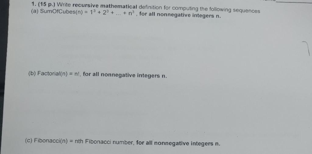Solved 1. (15 p.) Write recursive mathematical definition | Chegg.com