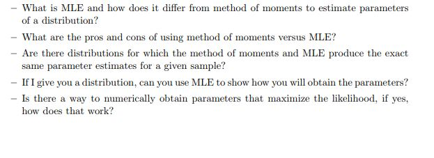 Solved What is MLE and how does it differ from method of | Chegg.com