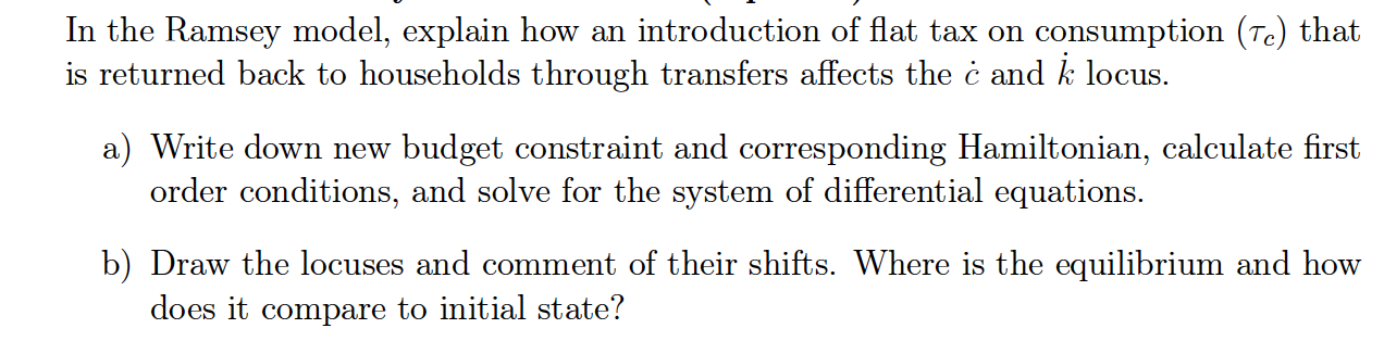 Solved In the Ramsey model, explain how an introduction of | Chegg.com