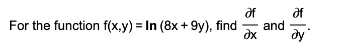 Solved For The Function Fxyln8x9y Find ∂x∂f And 9036