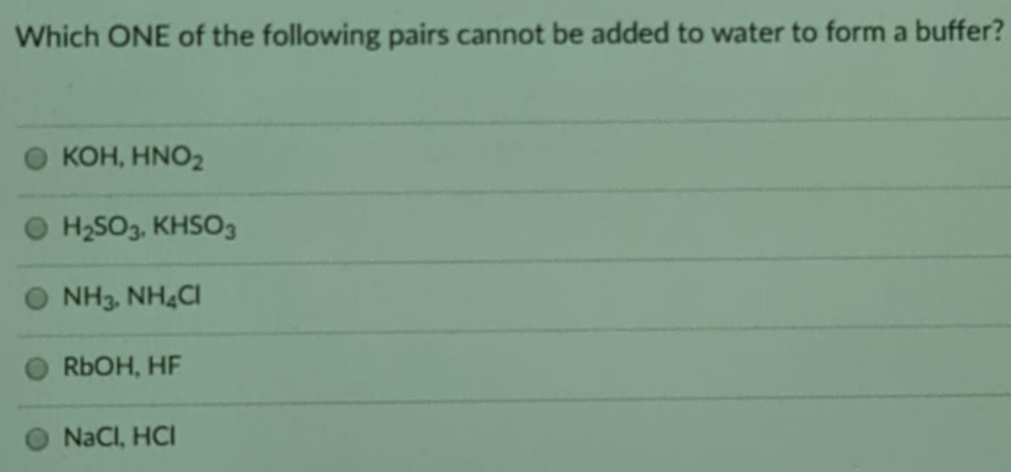 Solved Which ONE of the following pairs cannot be added to | Chegg.com