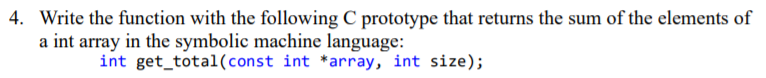 Solved 4. Write the function with the following C prototype | Chegg.com